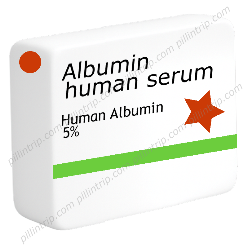 Albumin human serum : Uses, Side Effects, Interactions, Dosage / Pillintrip