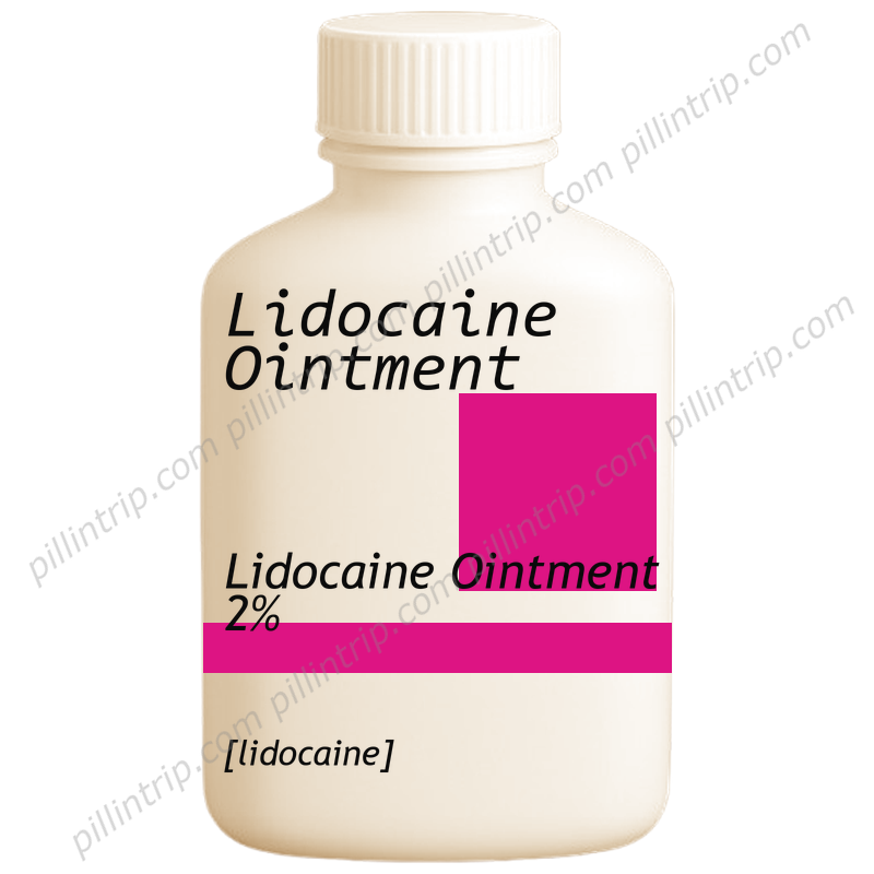 Lidocaine Ointment : Uses, Side Effects, Interactions, Dosage / Pillintrip