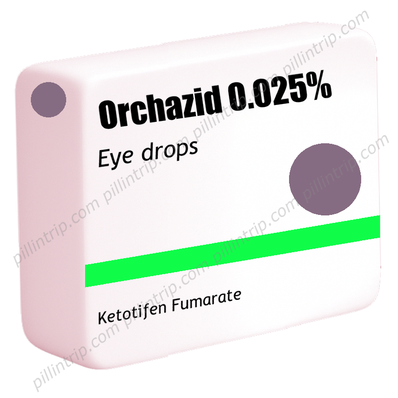 Orchazid 0.025% : Utilisations, Effets Secondaires, Interactions ...