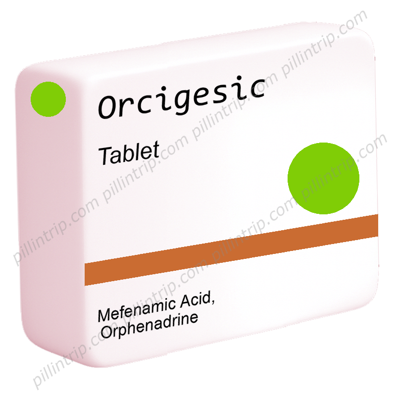 Orcigesic : Uses, Side Effects, Interactions, Dosage / Pillintrip