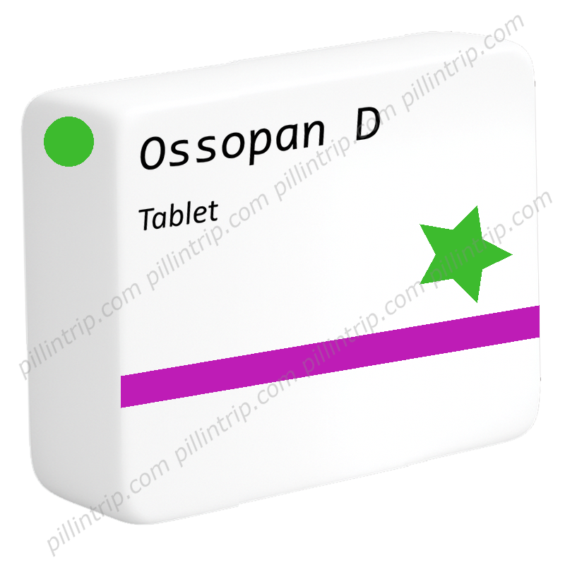 Ossopan D : Uses, Side Effects, Interactions, Dosage / Pillintrip