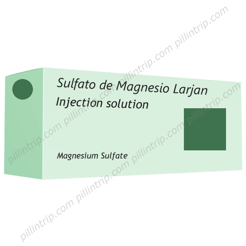 Sulfato de Magnesio Larjan : Kullanımı, Yan Etkileri, Etkileşimler ...